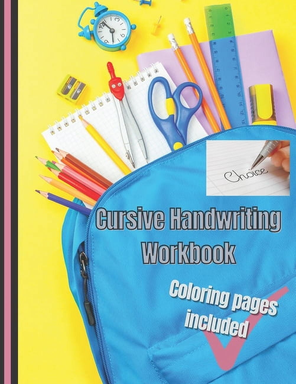 Cursive Handwriting Workbook: Practicing on a Colorful Book For Kids ...