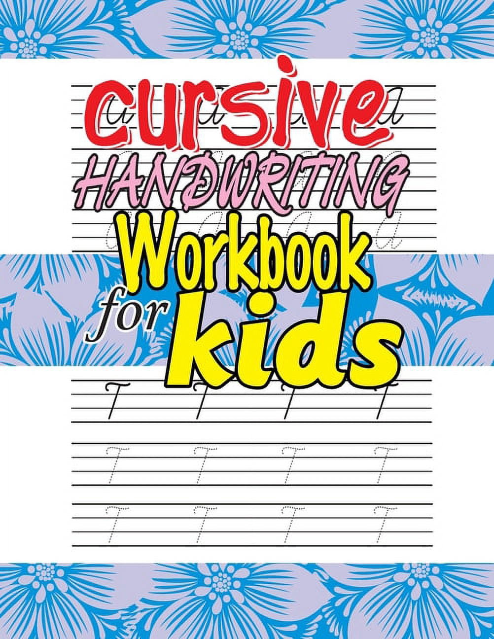 Cursive Handwriting Workbook for Kids: Top-rated Cursive Handwriting ...