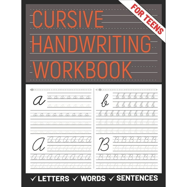 Cursive Handwriting Workbook for Teens: A cursive handwriting practice ...