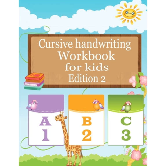 Cursive Handwriting Workbook for kids edition 2: Cursive Handwriting ...