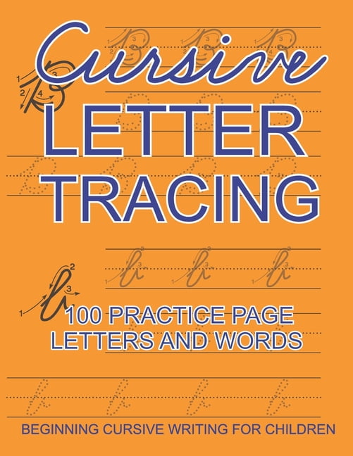 Cursive Letter Tracing : 100 Practice Page Letters and Word - Beginning ...