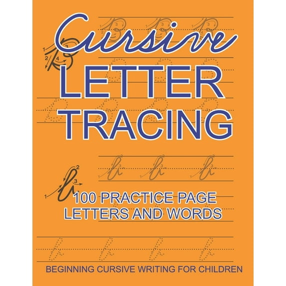 Cursive Letter Tracing : 100 Practice Page Letters and Word - Beginning ...