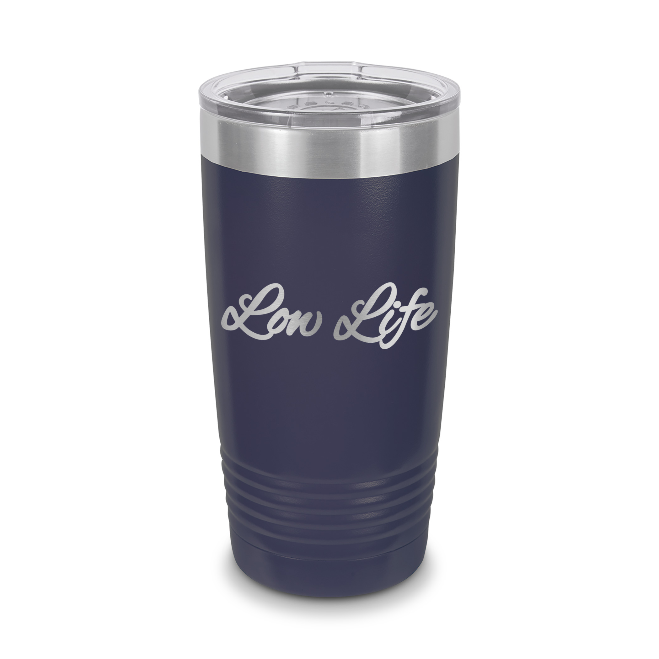 Cursive Lowlife Tumbler 20 oz - Laser Engraved w/ Clear Lid - Stainless ...