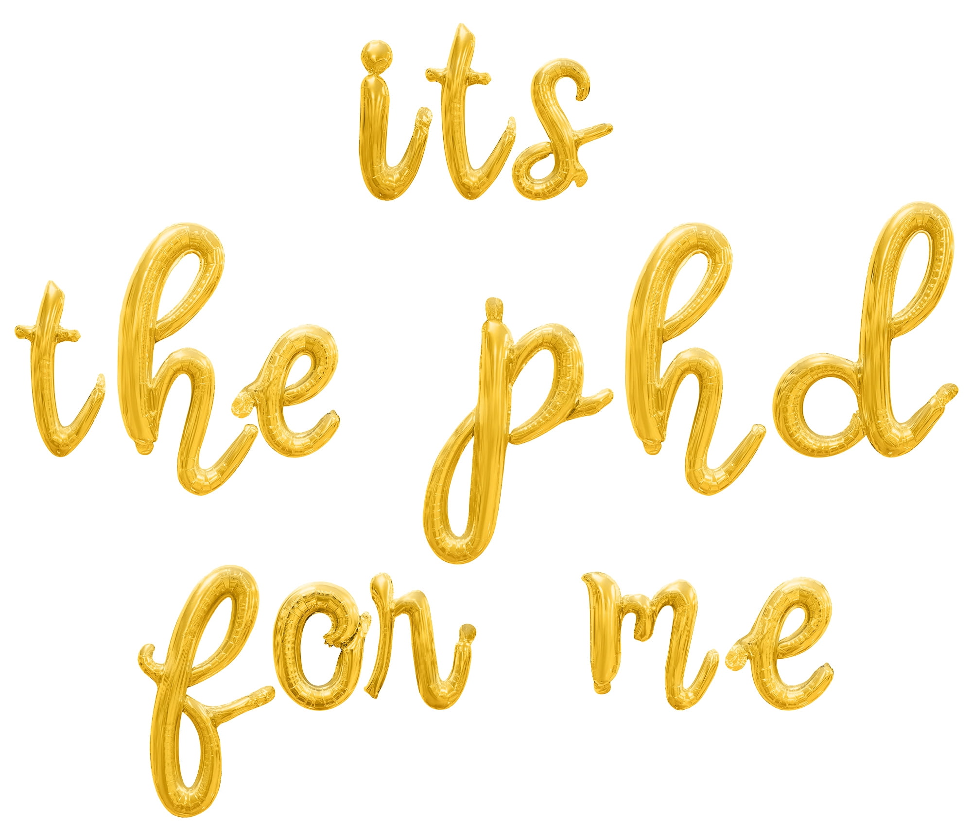 Cursive Script Letter Balloons - ITS THE PHD FOR ME 16" Inch Alphabet ...