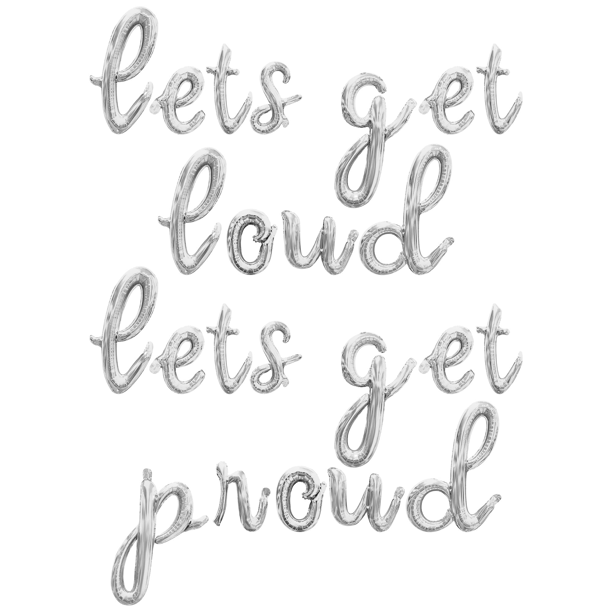 Cursive Script Letter Balloons - LETS GET LOUD LETS GET PROUD 16" Inch ...
