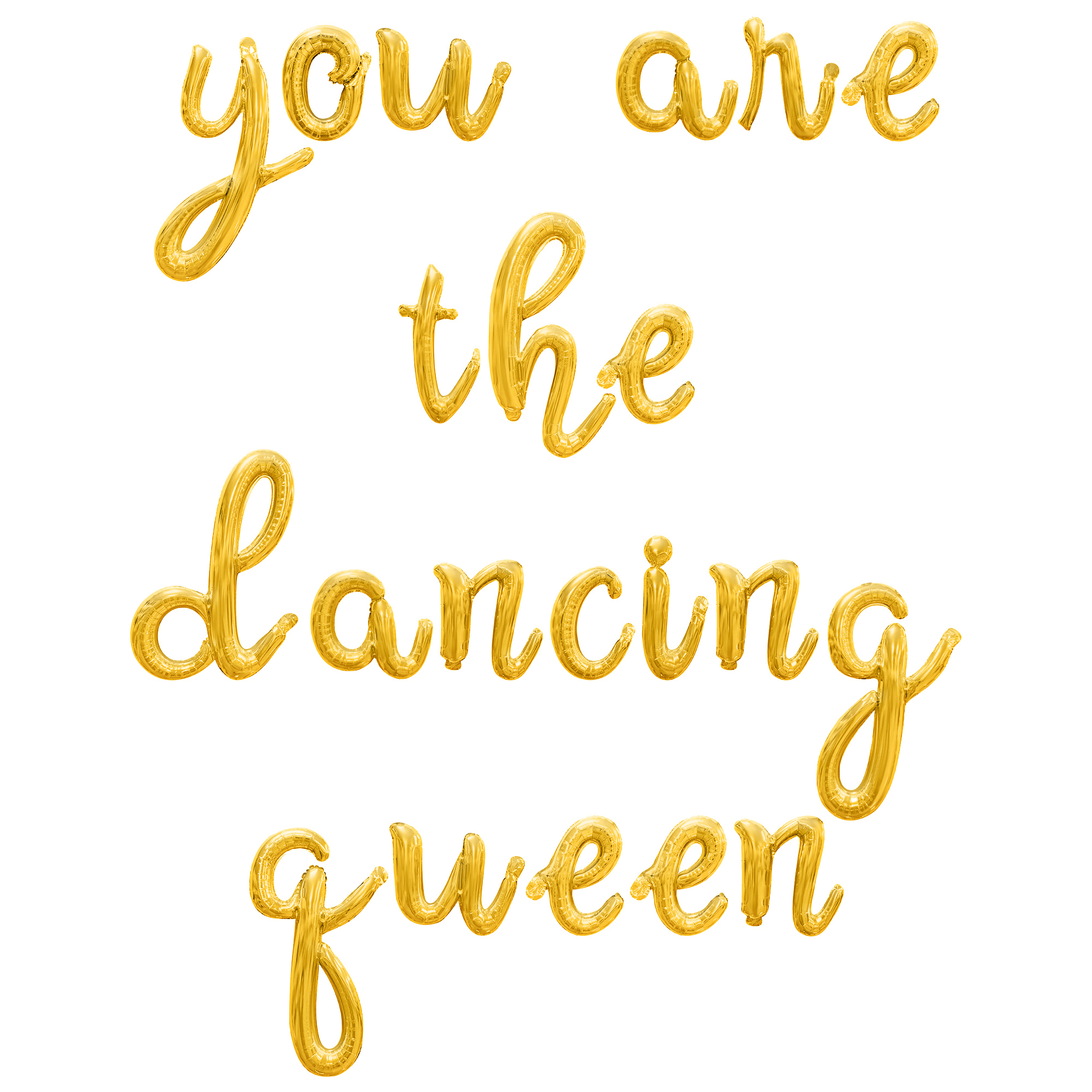 Cursive Script Letter Balloons - YOU ARE THE DANCING QUEEN 16" Inch ...