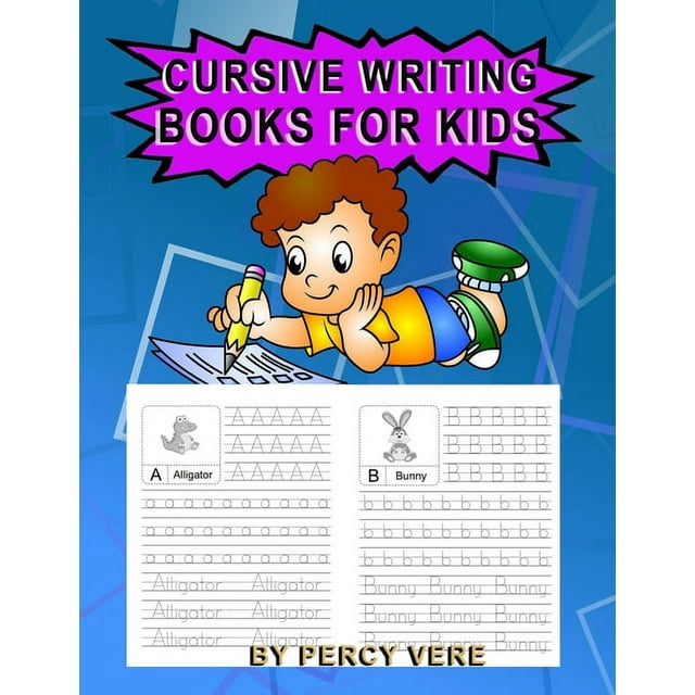 Cursive Writing Books For Kids : Practice Your Handwriting, Tracing ...