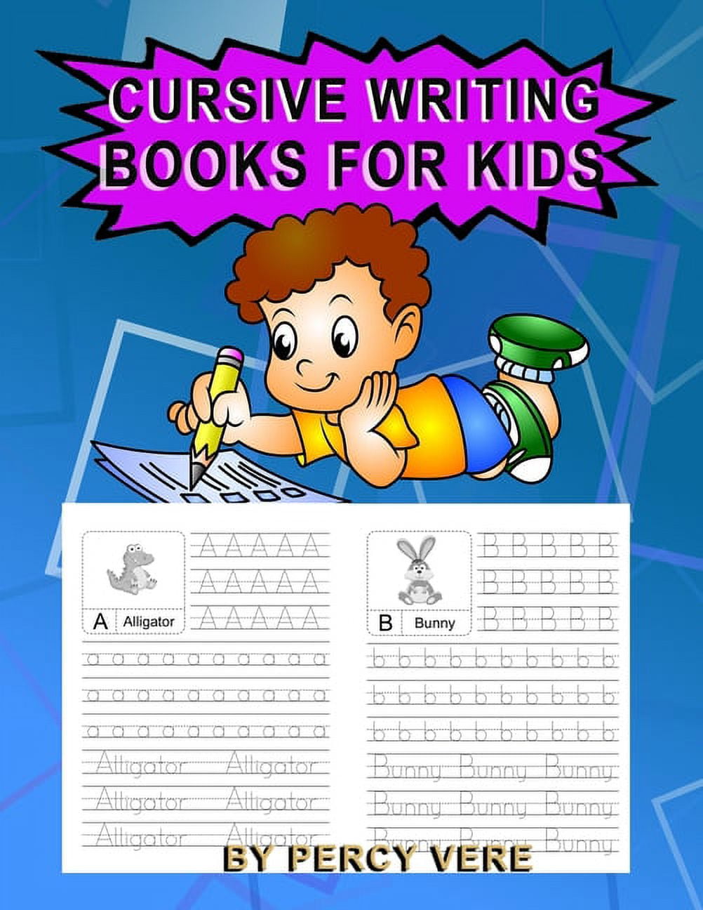 Cursive Writing Books For Kids: Practice Your Handwriting, Tracing ...