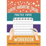 Cursive handwriting tracing practice paper workbook: cursive ...