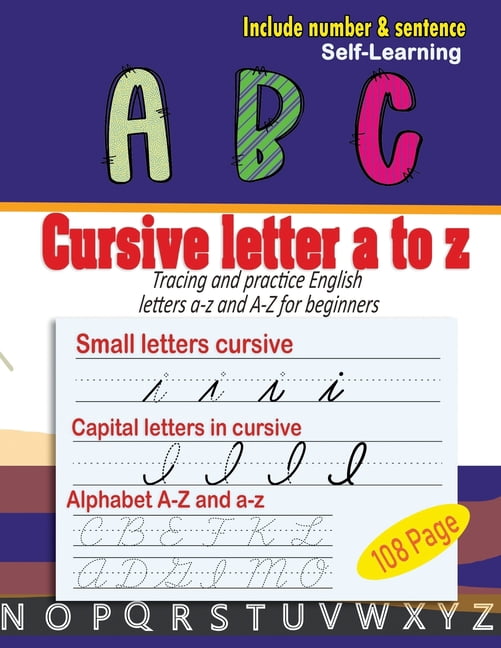 Cursive letter a to z : cursive handwriting workbook - Tracing and ...