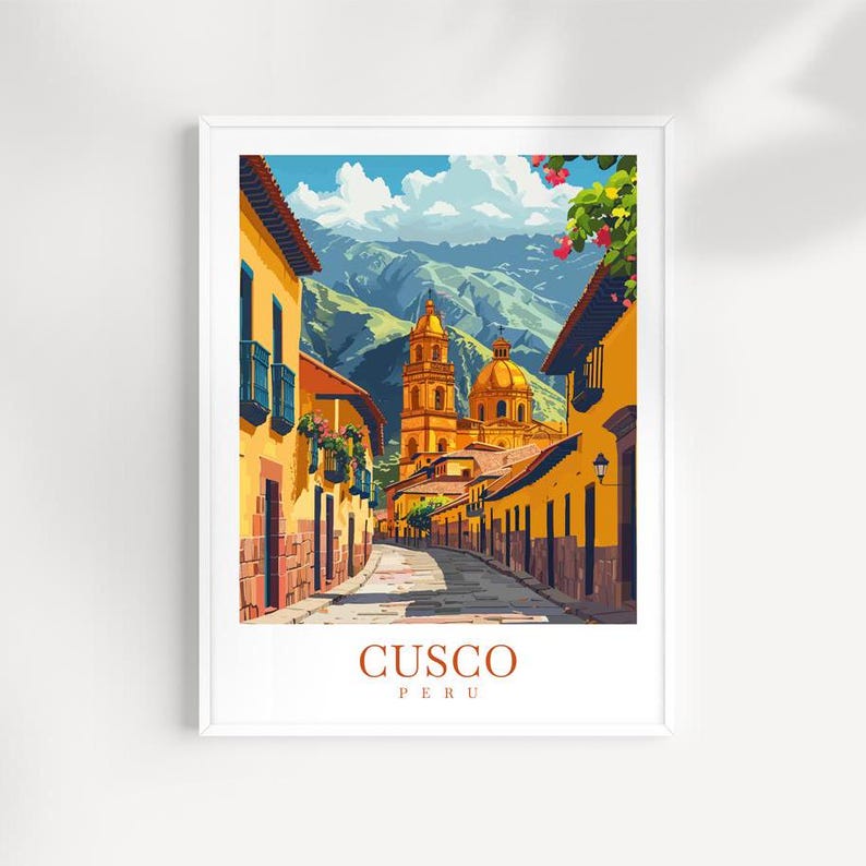 Cusco Wall Art, Travel Print, Peru Gift for Art Lovers, Cusco Poster ...