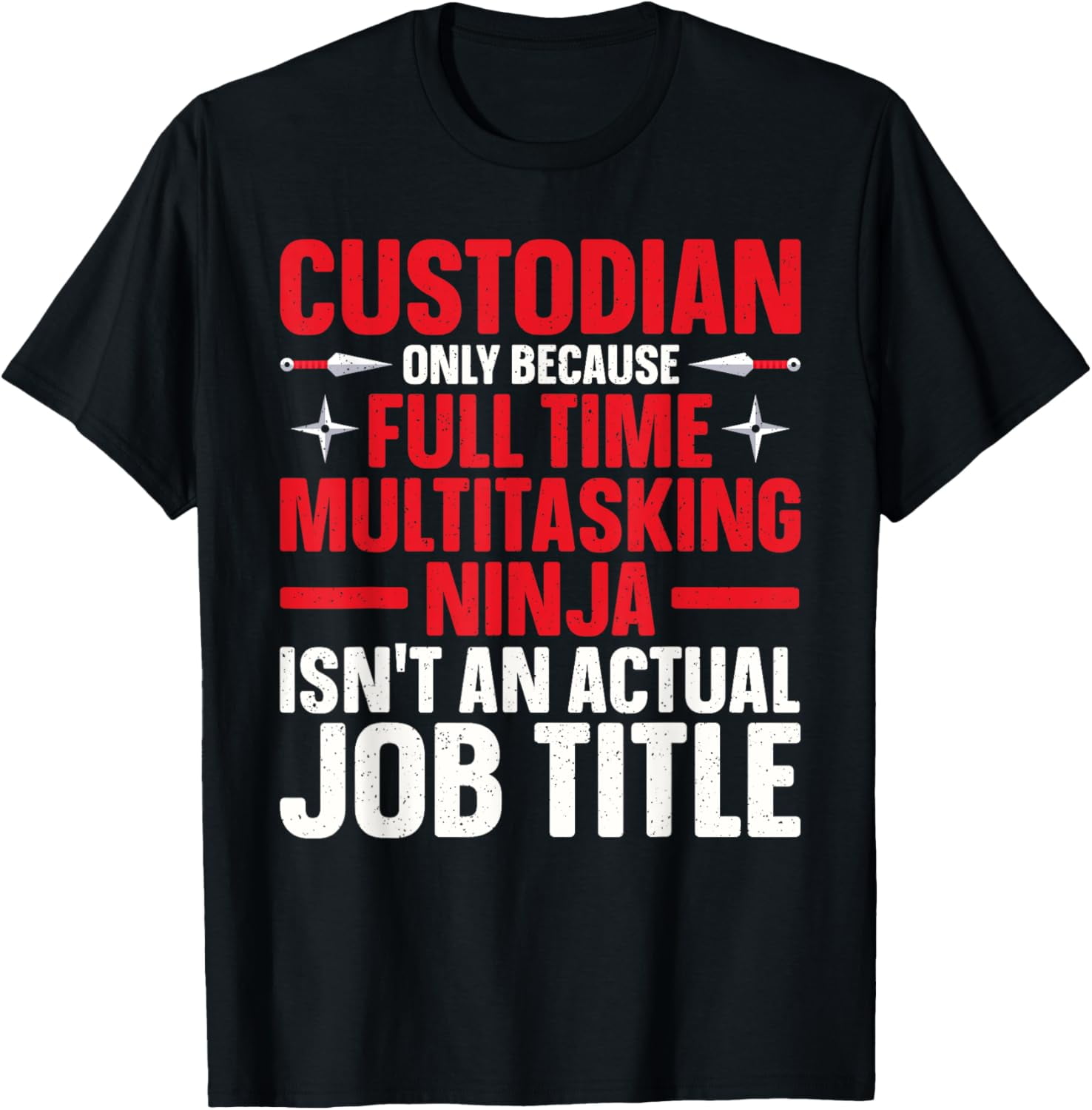 Custodian Design For Men Women School Custodian Appreciation T-ShirtMen ...