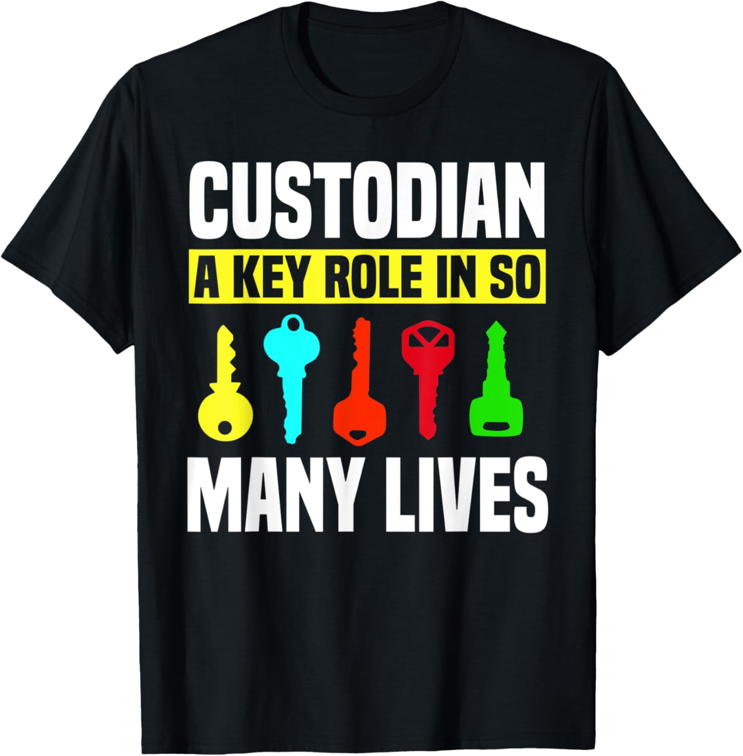 Custodian Keys Janitor Guard Caretaker Porter Hosekeeper T-Shirt ...