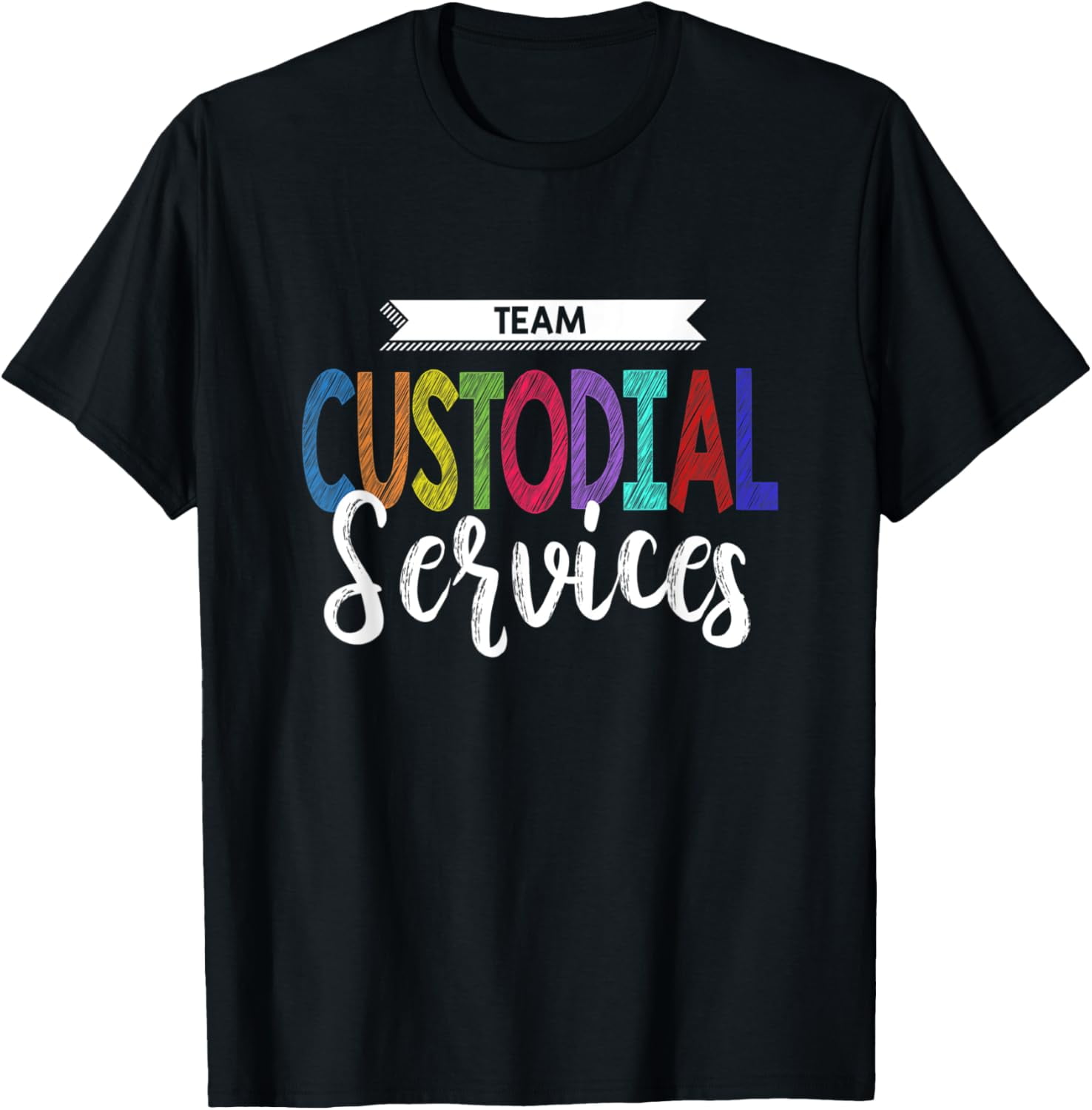 Custodian Team T Shirt School Janitor Custodial Gift Tee - Walmart.com