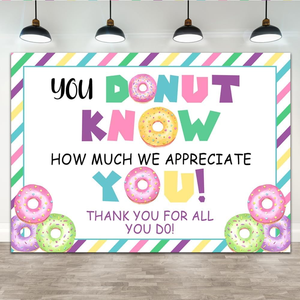 Custom 7x5ft Doughnut Thank You Backdrop You Donut Know How Much We ...