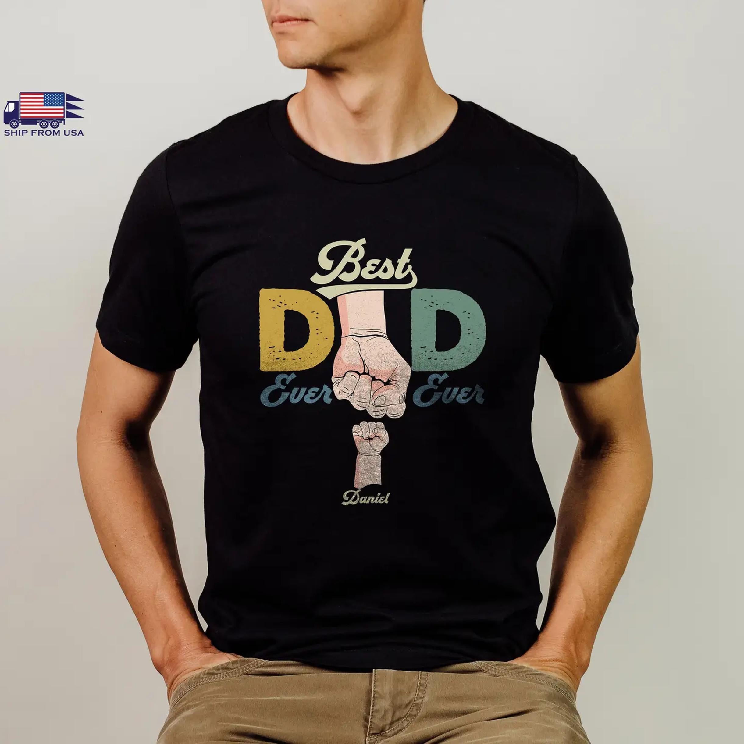Custom Best Dad Ever Shirt, Fist Bump, New Dad Fathers Day, Uinsex ...