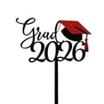Custom Cake Topper, Acrylic Cake Topper, 5X5 In, Graduation 2026, Cake ...