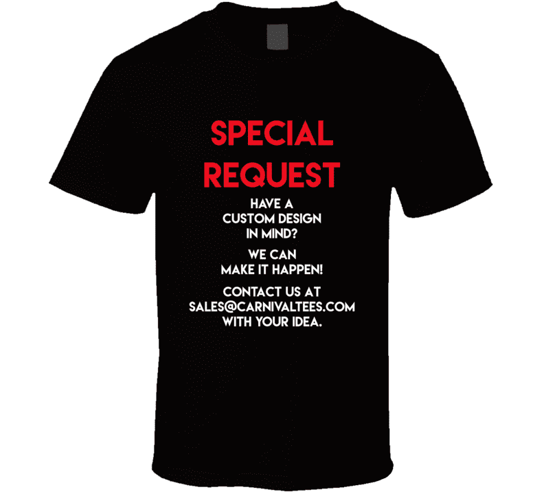 Custom Design Request T Shirt - Walmart.com