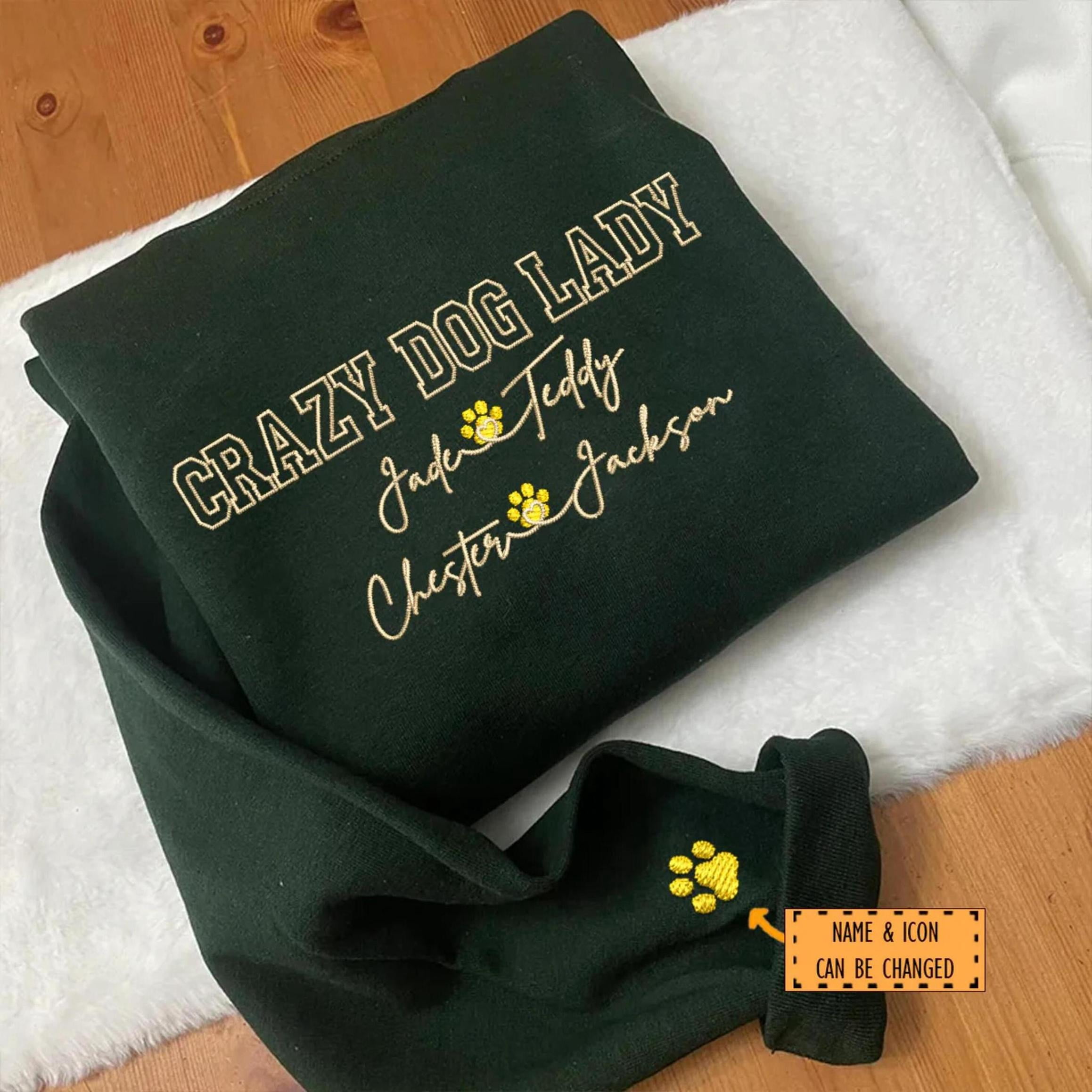 Custom Embroidered Crazy Dog Lady with Names Sweatshirt, Custom ...