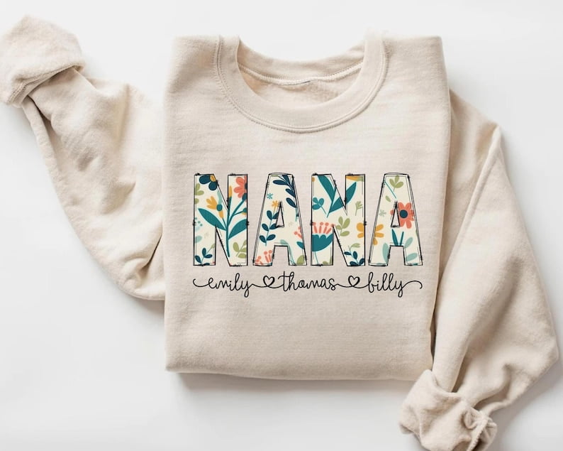 Custom Floral Nana Sweatshirt, Nana with Grandkids Names ,Personalized ...
