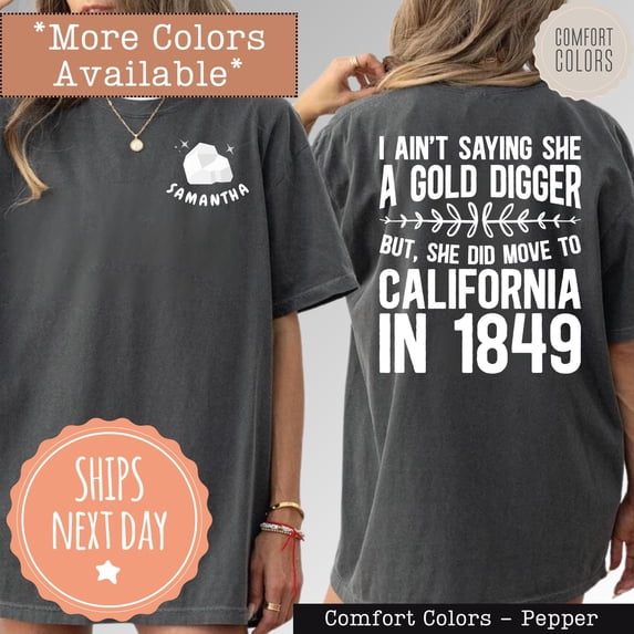 Custom Funny History Tshirt Personalized Name Shirt California Rush ...