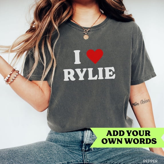 Custom I Heart Shirt Custom I Love Tee Personalized Text Shirt Custom ...