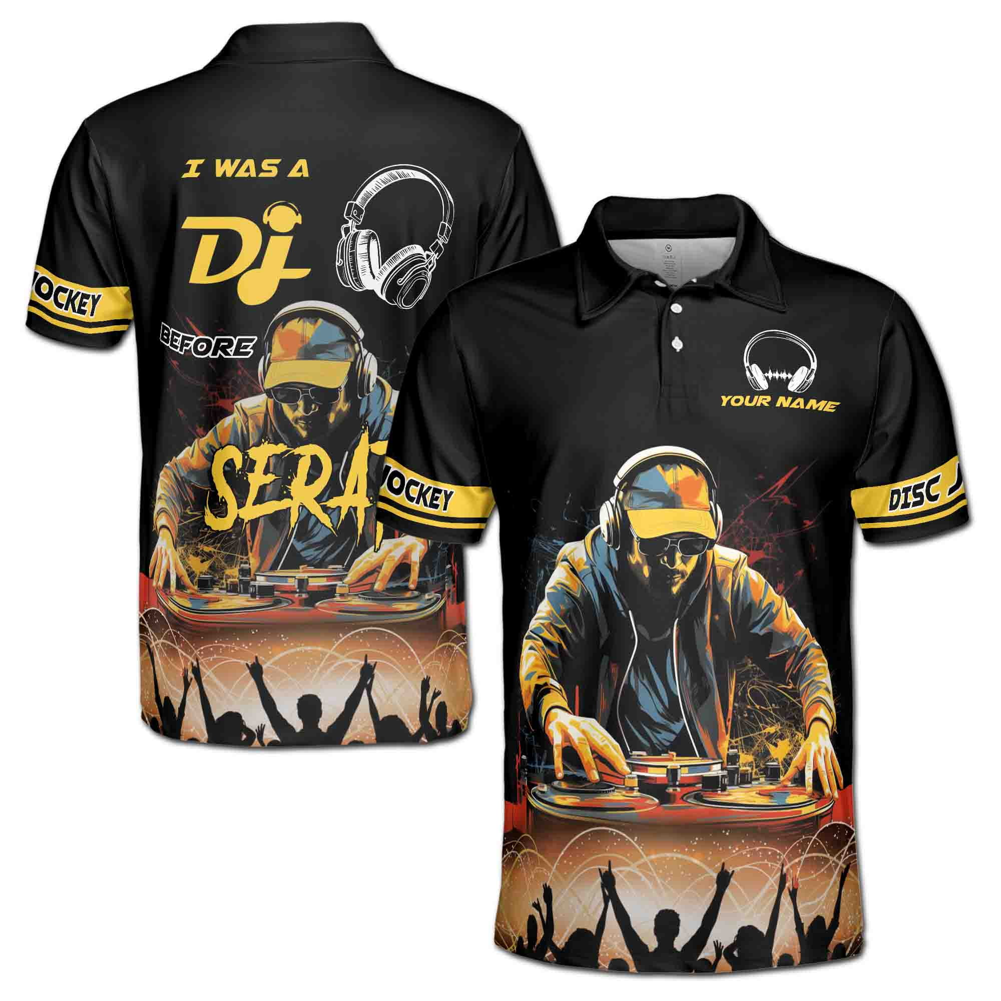 Custom Name Disc Jockey I Was A DJ Before Serat Men's Polo Shirt S-5XL ...
