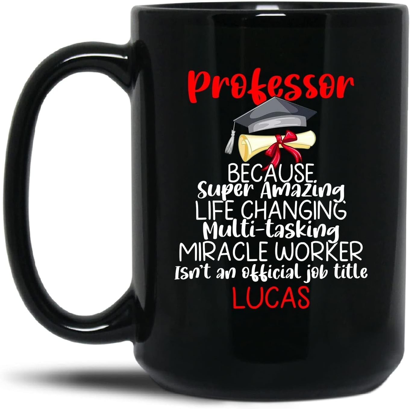 Custom Name Mug Gift for Teacher, Personalized Professor Black Coffee ...