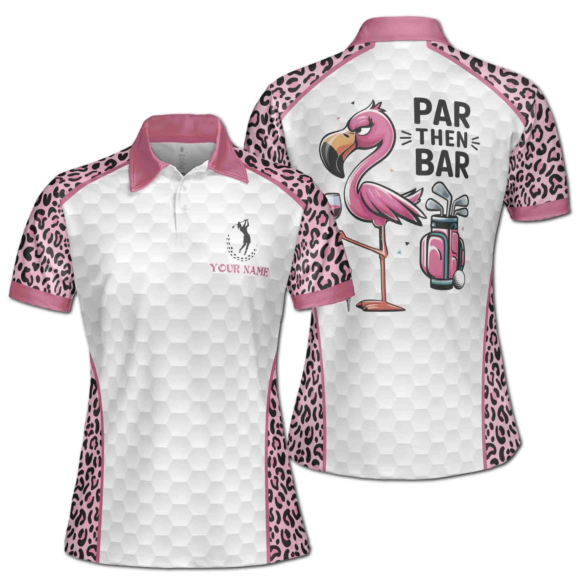 Custom Name Pink Leopard Par Then Bar Flamingo Women's Polo S-5XL ...