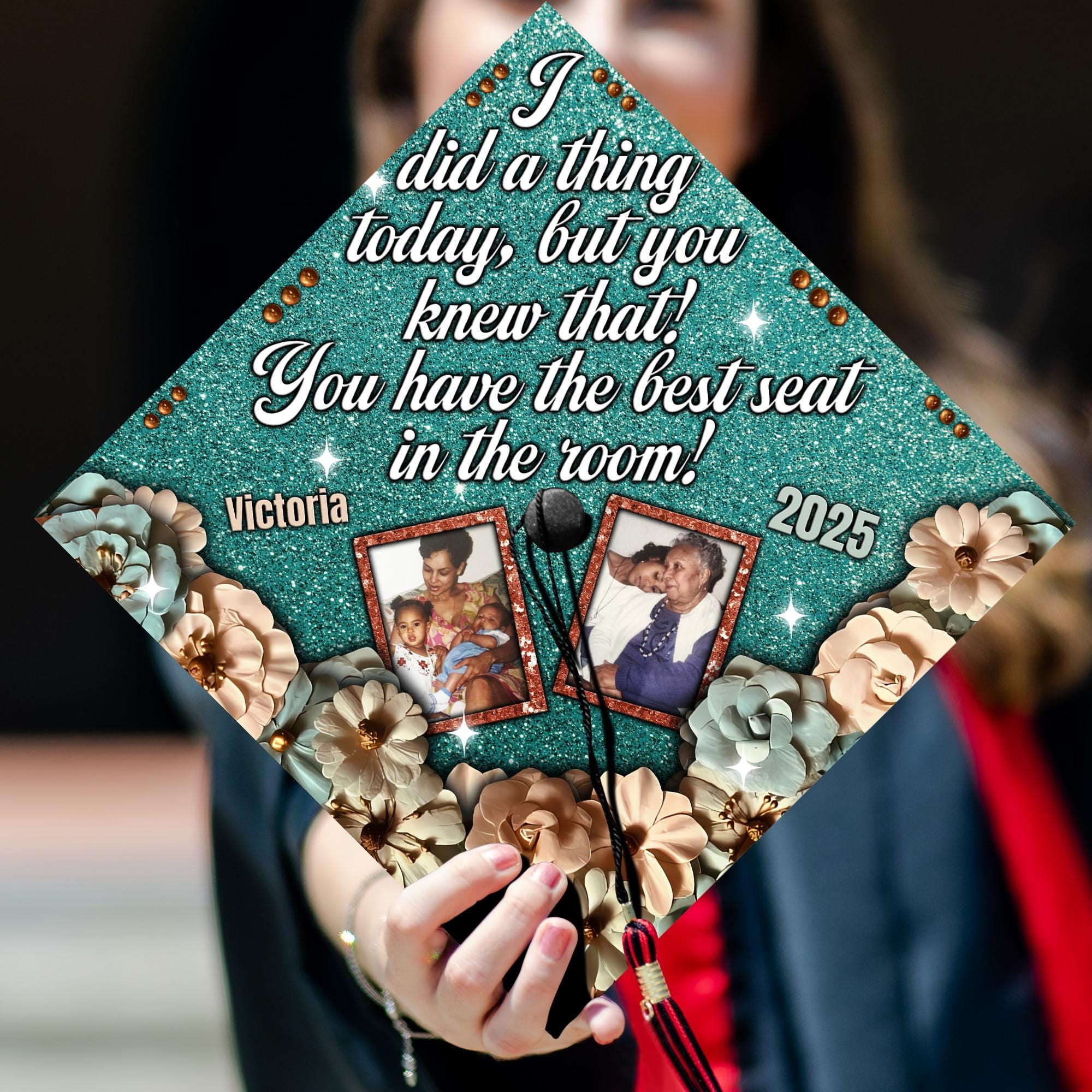 Custom Photo Memorial Cap Decoration, You have the best seat in the ...