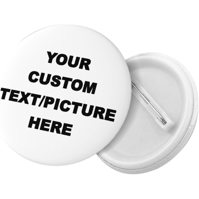 Custom Pins Buttons Bulk Custom Your Own Name Text Picture Personalized Pin - Walmart.com
