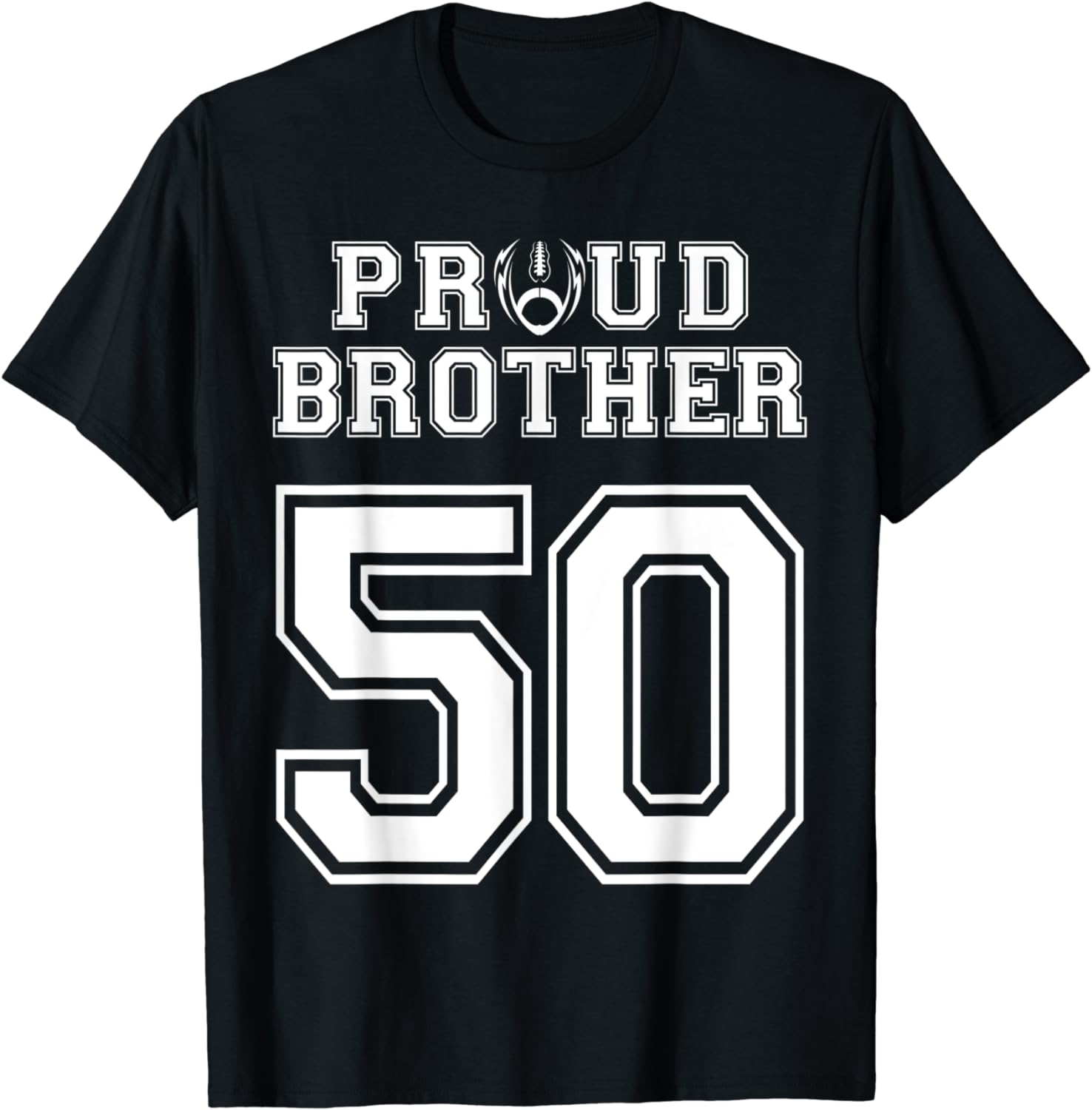 Custom Proud Football Brother Number 50 Personalized For Men T-Shirt ...
