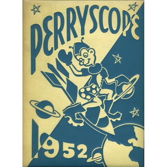 (Custom Reprint) Yearbook: 1952 Perry High School - Perryscope Yearbook ...