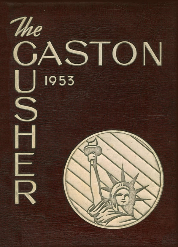 (Custom Reprint) Yearbook: 1953 Gaston High School - Gusher Yearbook ...