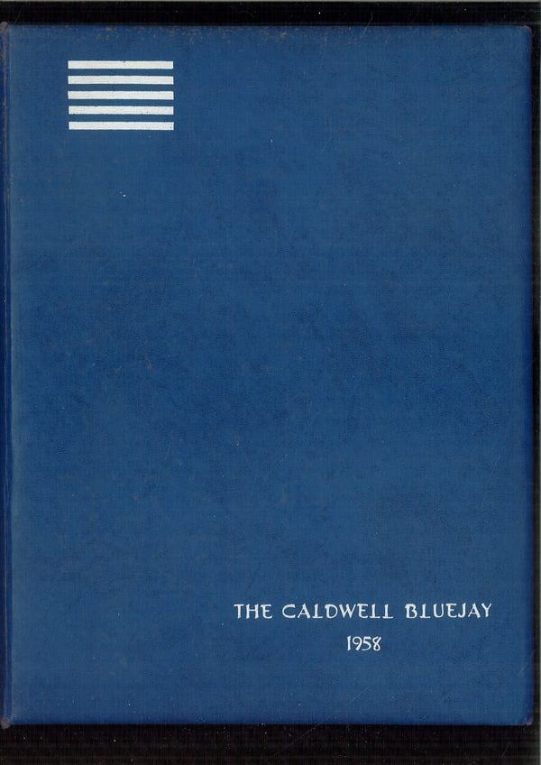 (Custom Reprint) Yearbook: 1958 Caldwell High School - Blue Jay ...