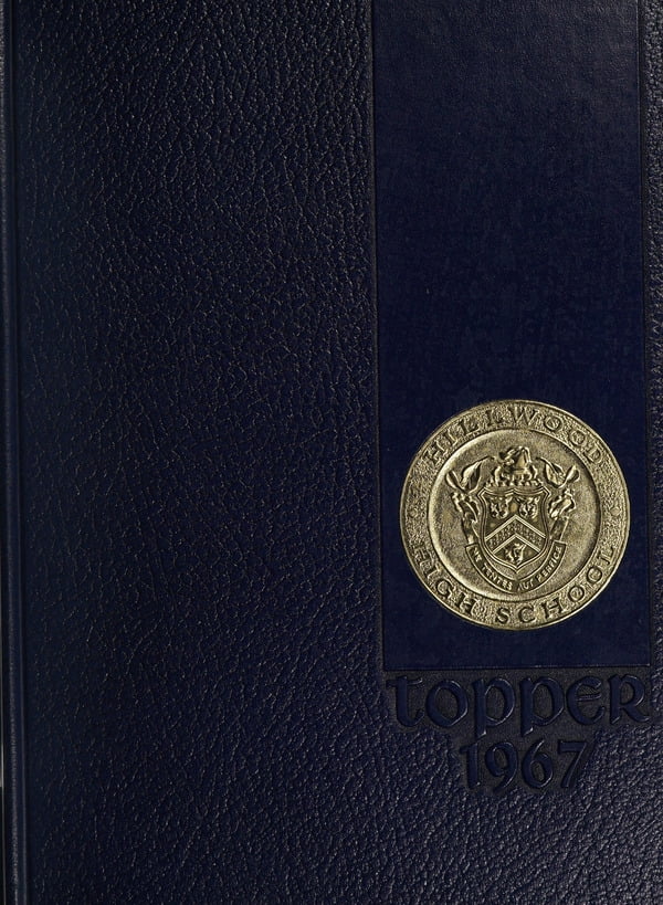 (Custom Reprint) Yearbook: 1967 Hillwood High School - Topper Yearbook ...