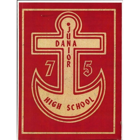 (Custom Reprint) Yearbook: 1975 Dana Junior High School - Anchor ...