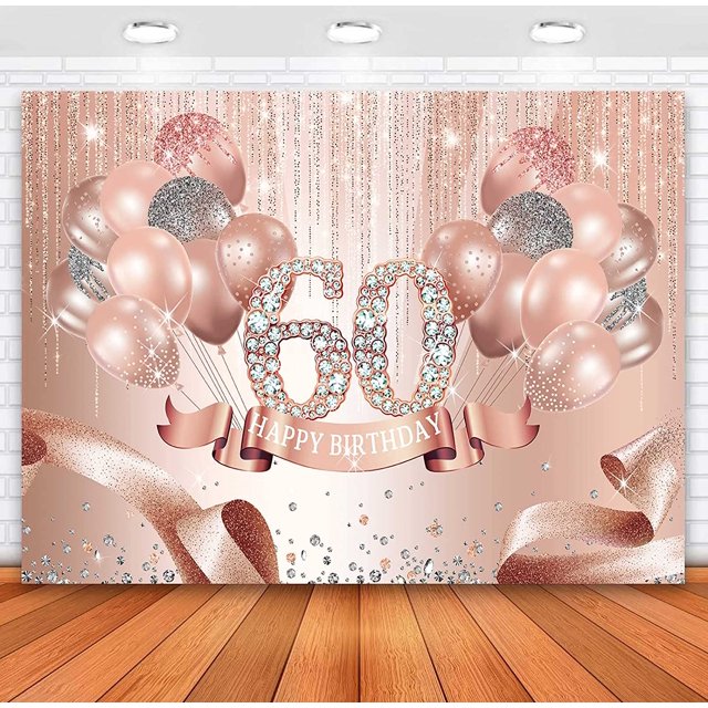 Custom Rose Gold Happy 60th Birthday Backdrop Decorations for Women Pink Glitter Ribbon Balloons ...