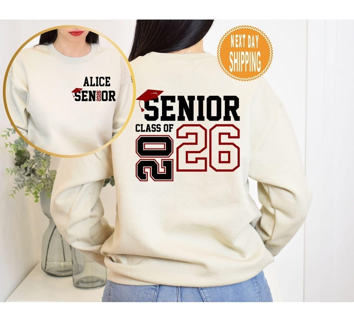 Custom Senior Class of 2026 Sweatshirt, Personalized Graduation ...