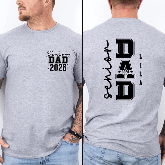 Custom Senior dad Shirt, Senior 2026 shirt, Class Of 2026 Shirt, Senior ...