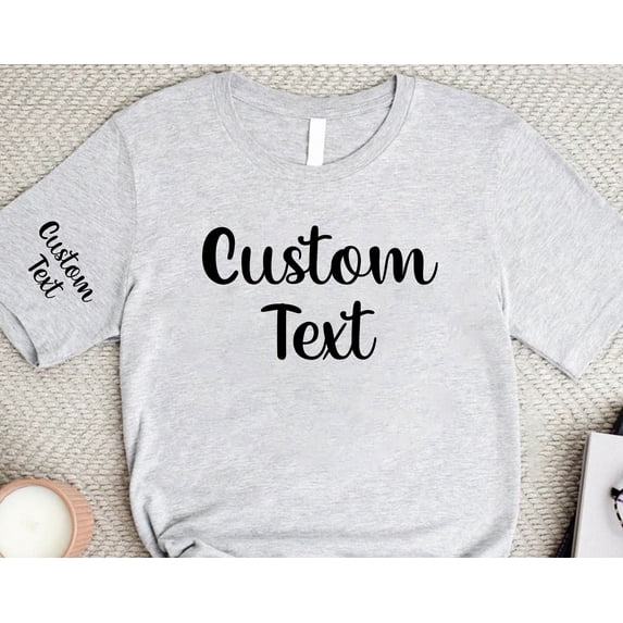 Custom Text ShirtFront Sleeve Personalized TShirt Custom ShirtSleeve ...