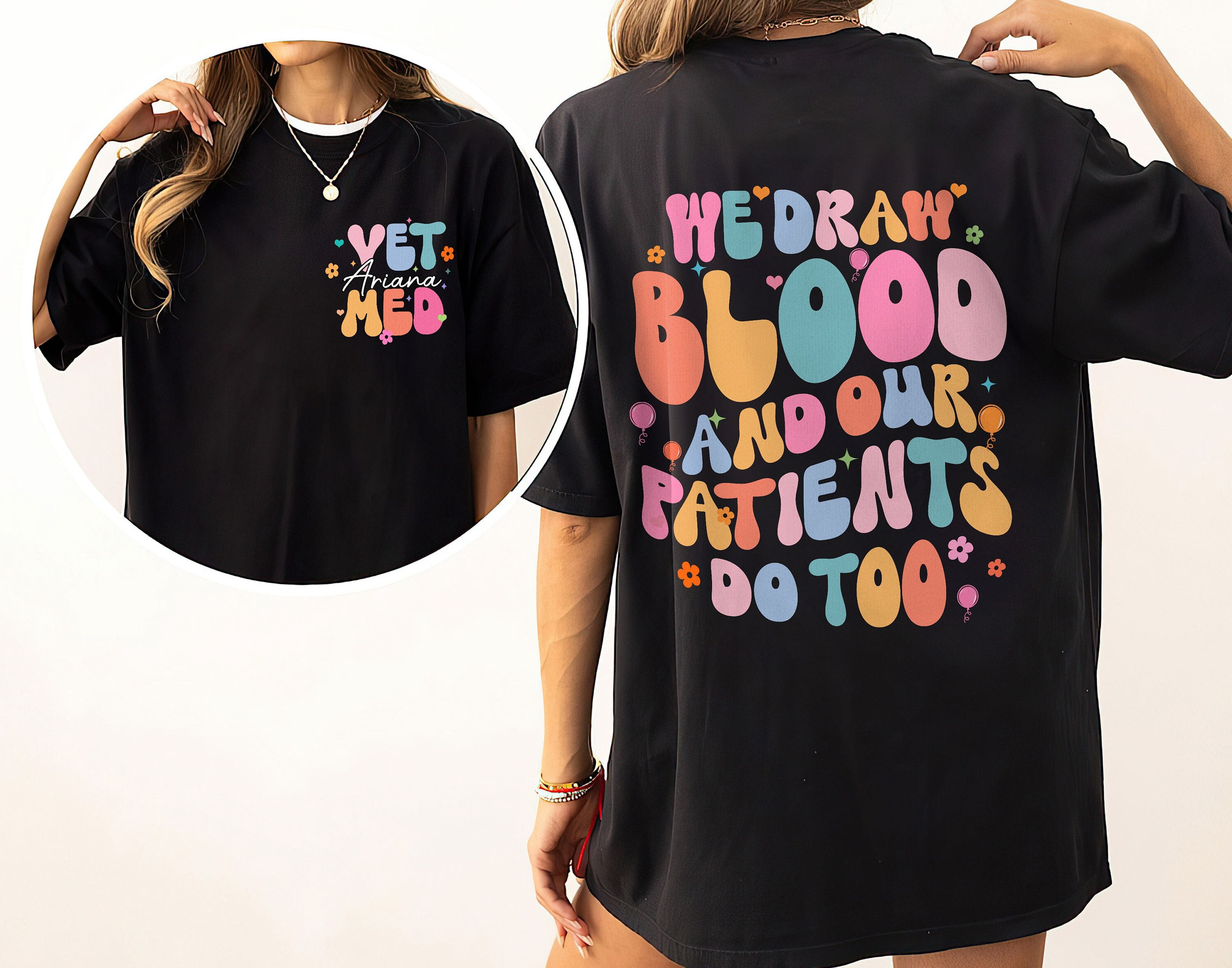 Custom Vet Med Shirt, Veterinarian Shirt, We Draw Blood Shirt, Vet ...