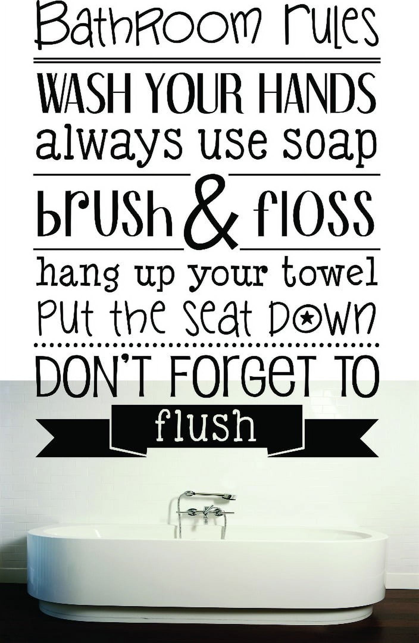 Custom Wall Decal : Bathroom Rules Wash Your Hands Always Use Soap ...