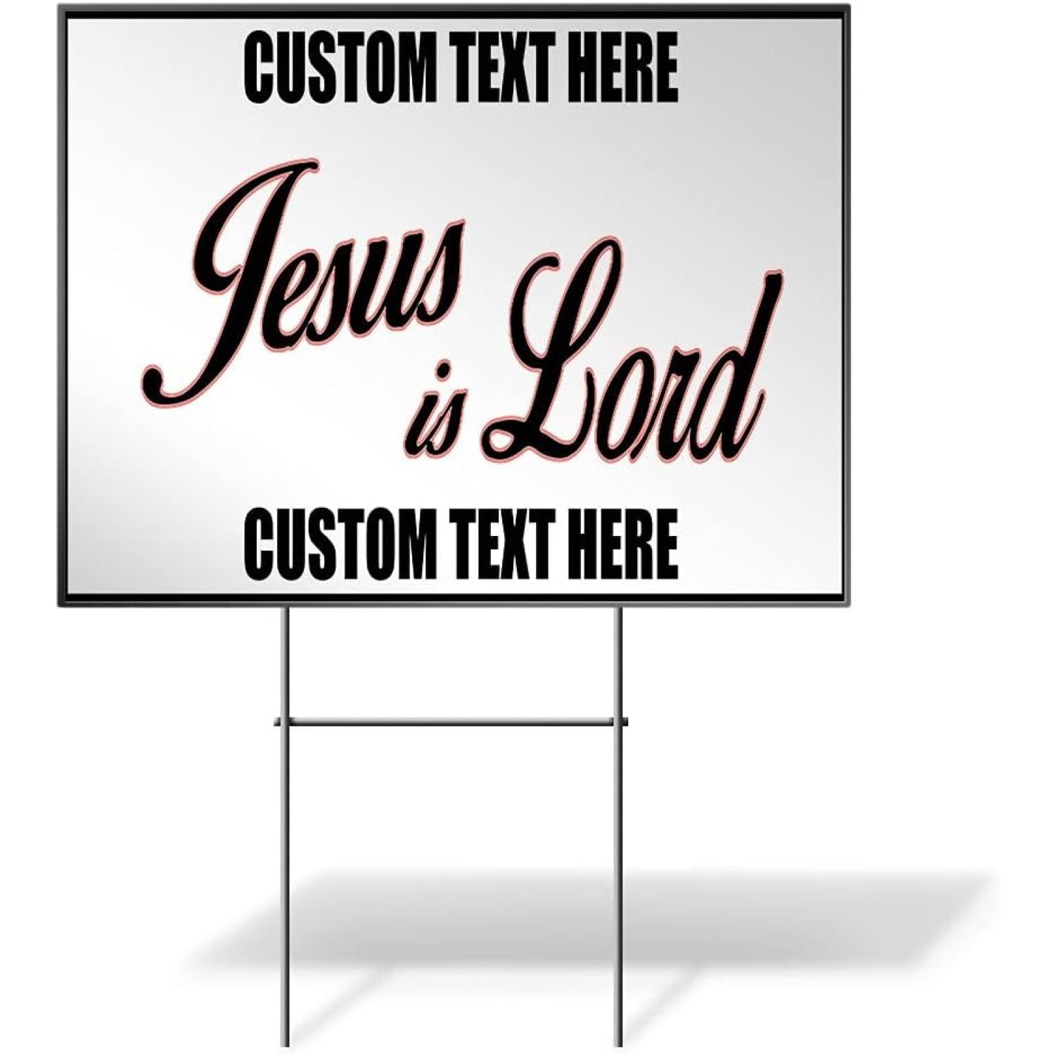 Custom Weatherproof Yard Sign God Jesus is Lord X1 Lawn Garden 18x12 ...