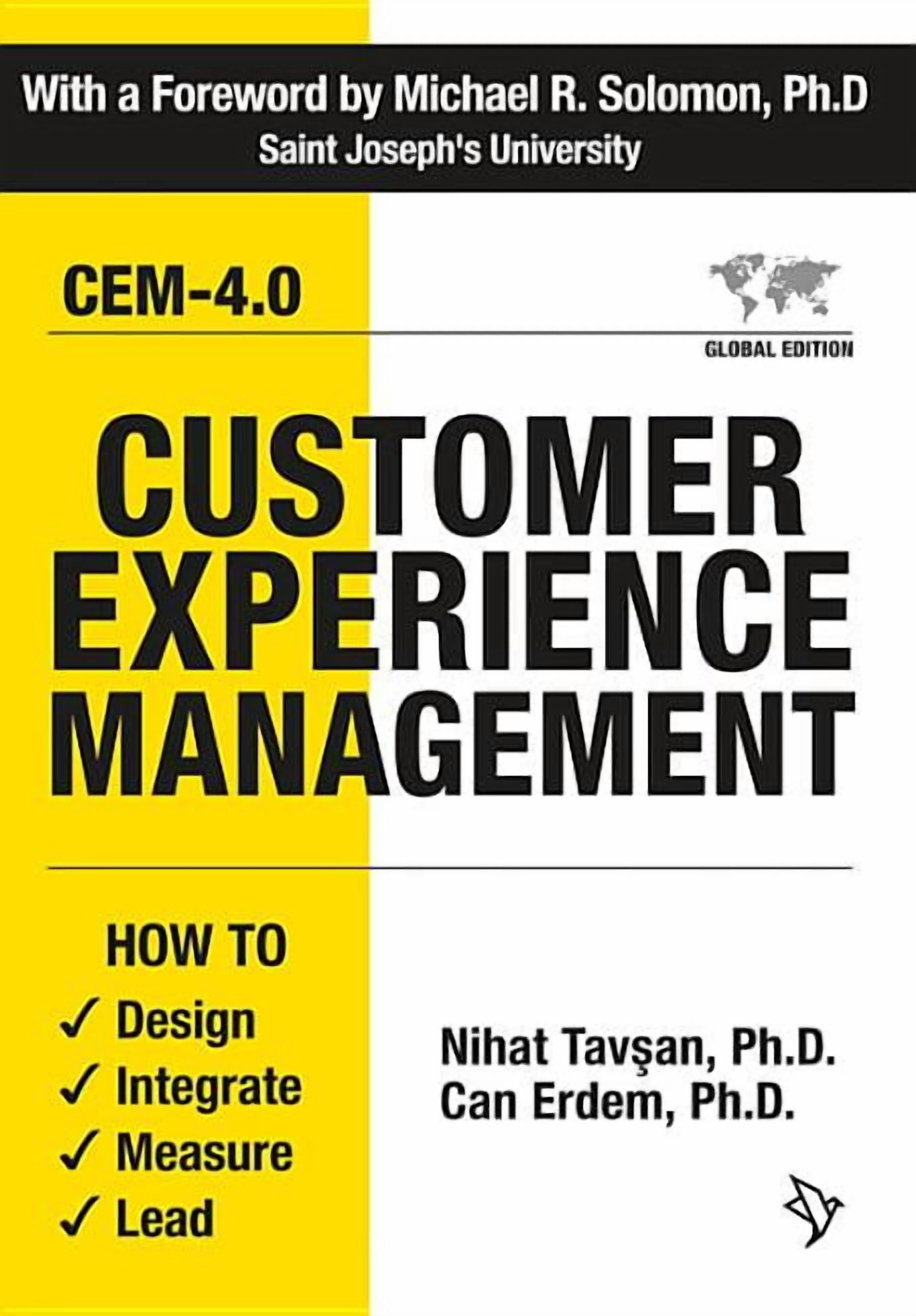 Customer Experience Management: How to Design, Integrate, Measure and ...