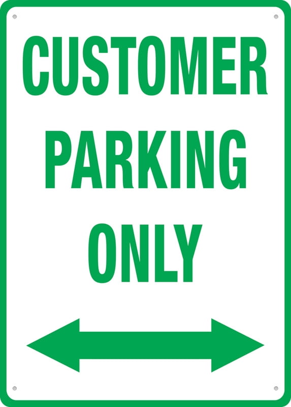 Customer Parking Only Two Way Arrow Sign Outdoor Metal Sign - 12 X 8 ...