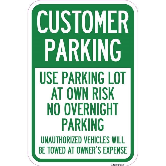 SignMission A-1218-24212 12 x 18 in. Aluminum Sign - Customer Parking ...