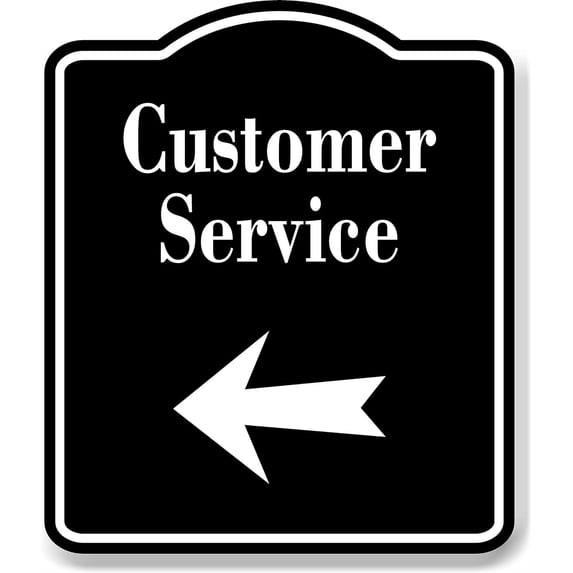 Customer Service Left Arrow BLACK Aluminum Composite Sign, 8.5"x10 ...