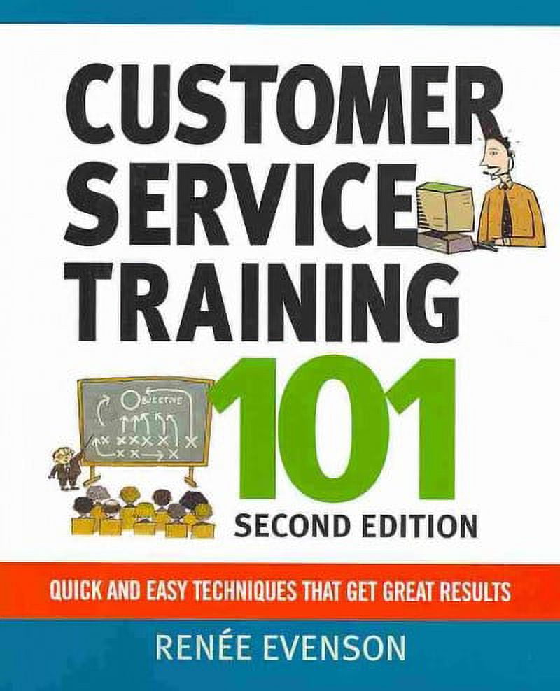Customer Service Training 101: Qquick and Easy Techniques That Get ...