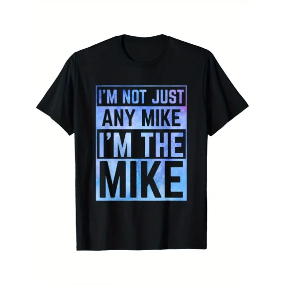 Customizable 'I'm The Mike' Funny Graphic T-Shirt for Men - Soft ...